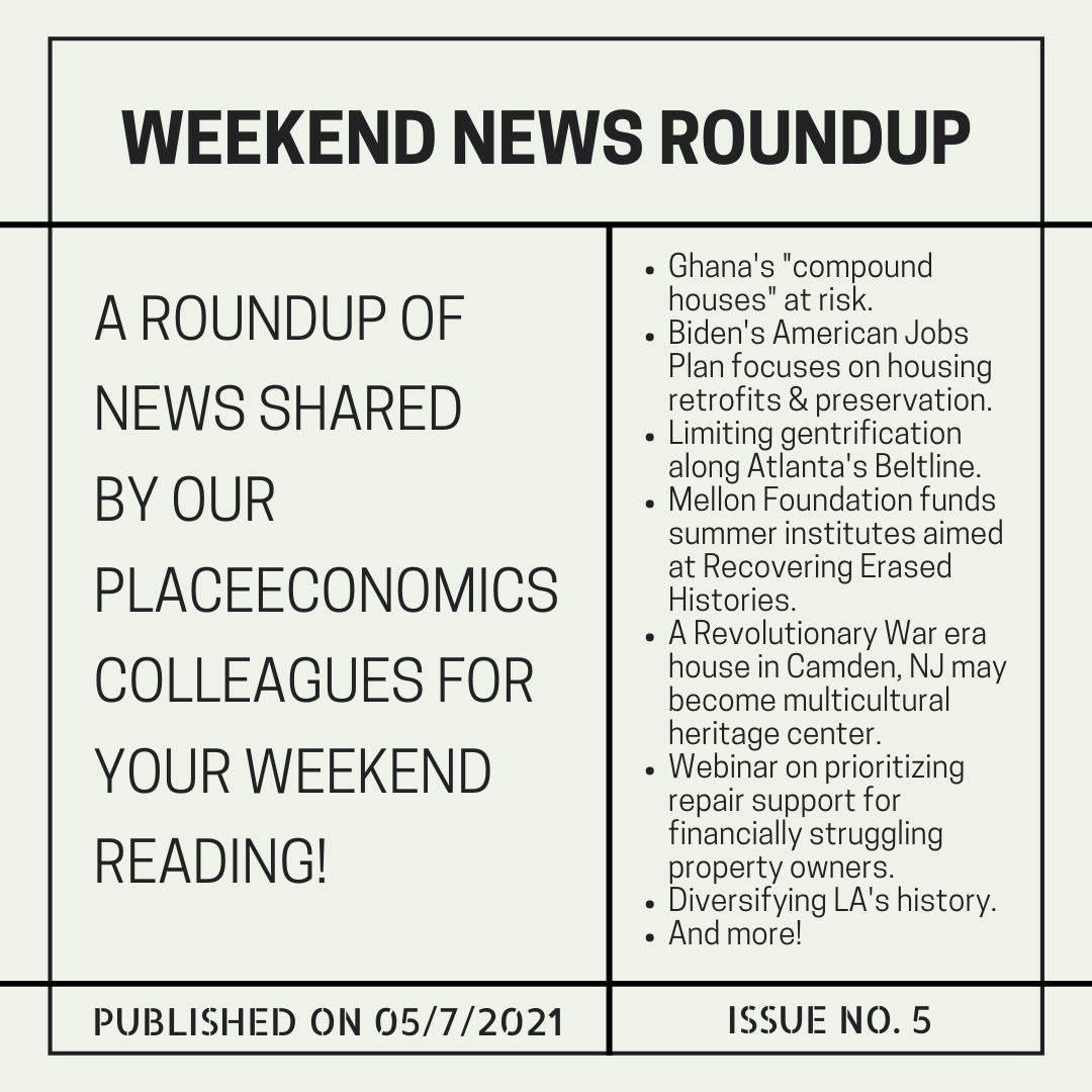 Weekend News Roundup - May 7, 2021 - PlaceEconomics