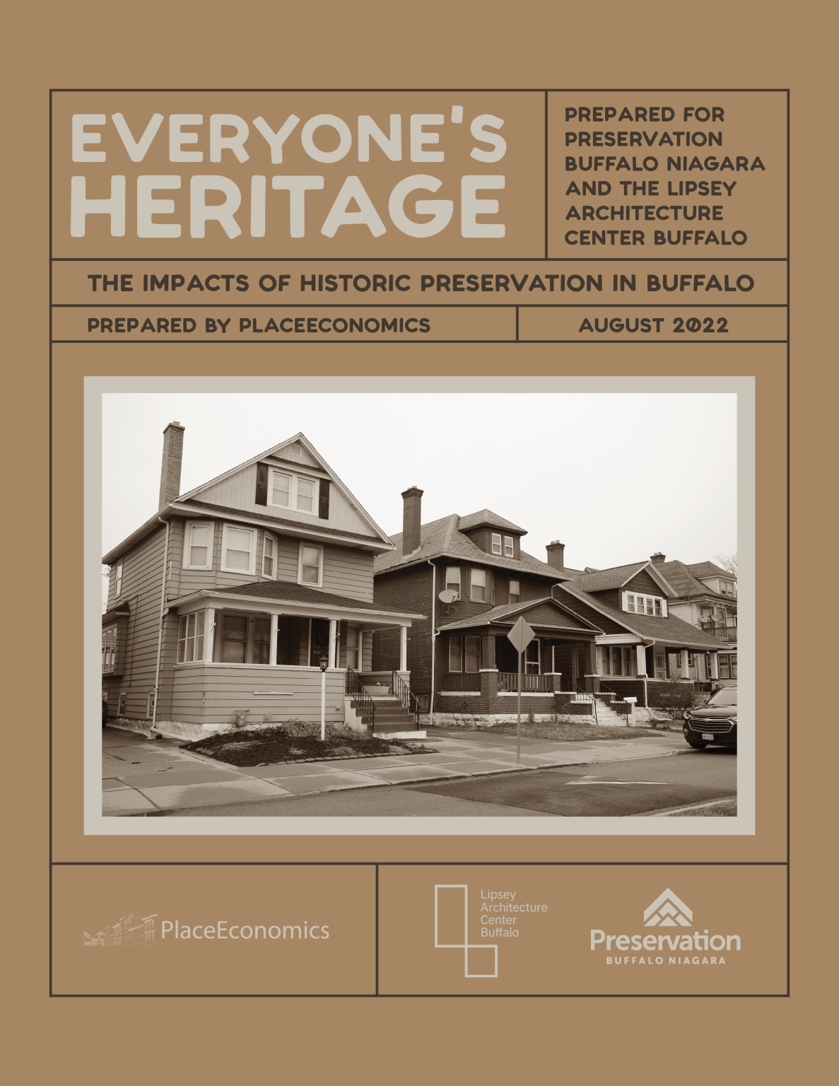 Everyone's Heritage: The Impacts of Historic Preservation in Buffalo ...